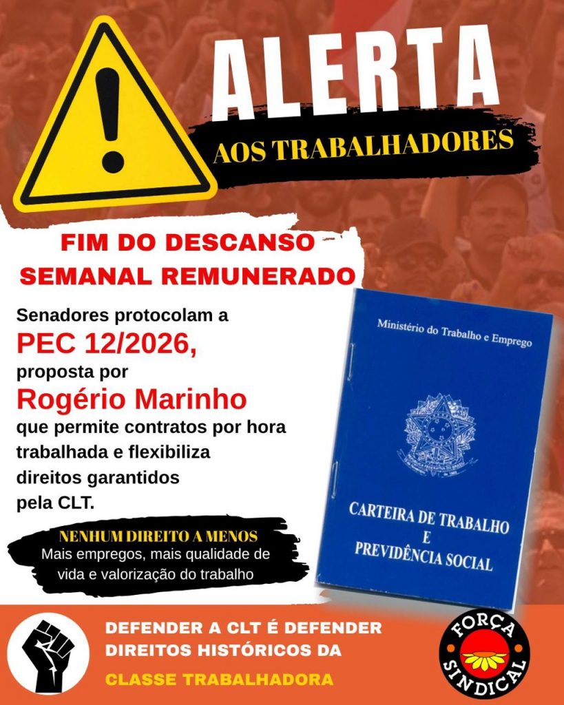 PEC 12/2026 coloca em risco direitos dos trabalhadores e trabalhadoras ...